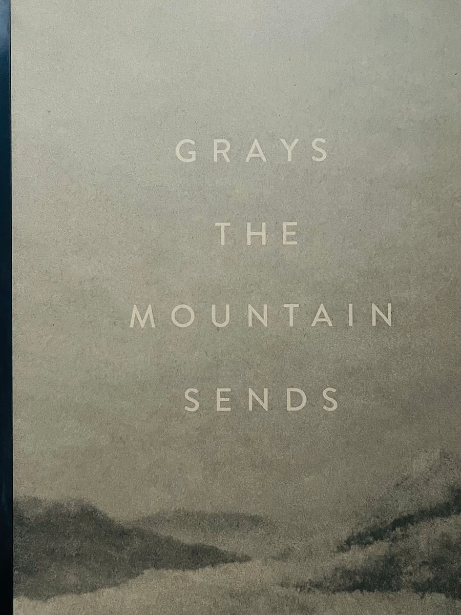 (Bryan Schutmaat)(Grays the mountain sends) – Humble Books